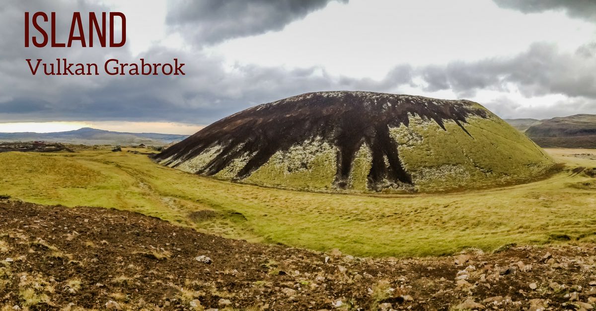 Vulkan Grabrok (Island)- Tipps + Fotos von Krater