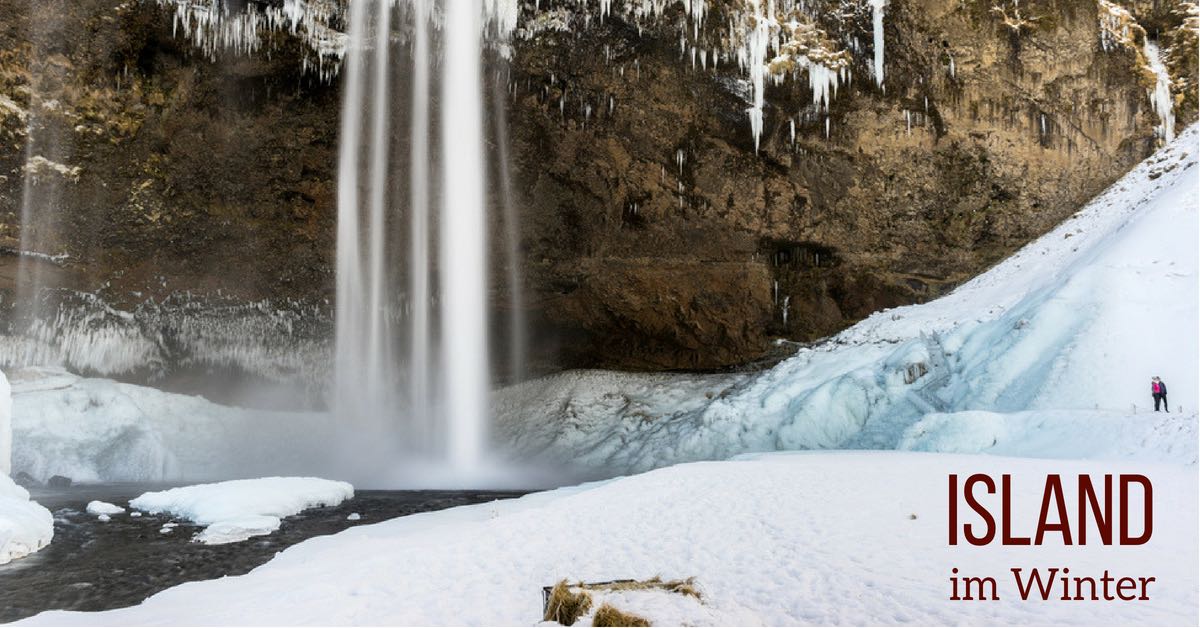 Island im Winter Reisen - Tipps für Urlaub