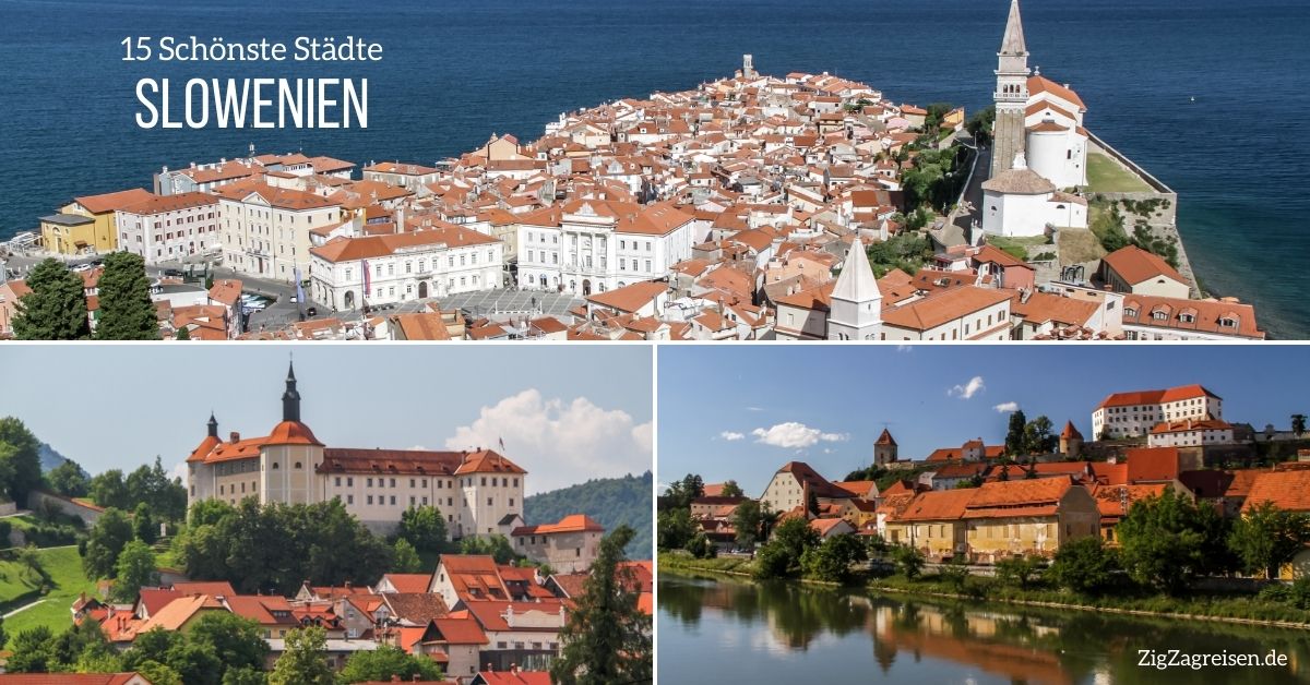 15 Schönste Städte in Slowenien (und Dörfer)