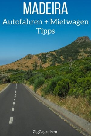 Autofahren auf Madeira - 24 Tipps (+Video + Regeln)